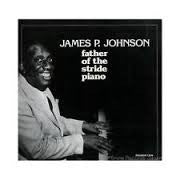 James Price Johnson - Father Of The Stride Piano – SolSta Records