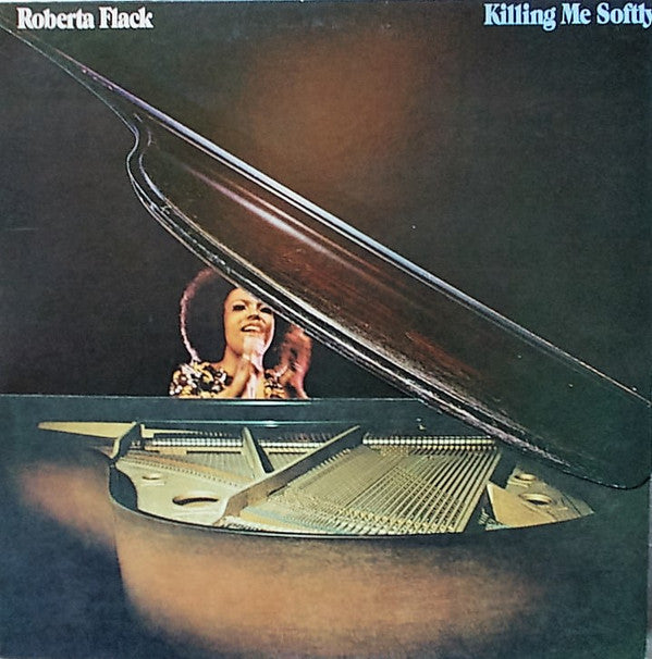 Roberta Flack - Killing Me Softly – SolSta Records