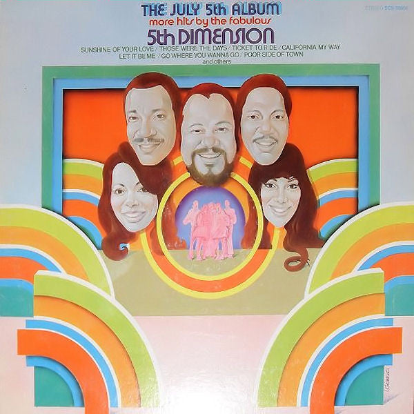 The Fifth Dimension - The July 5th Album - More Hits By The Fabulous 5 ...
