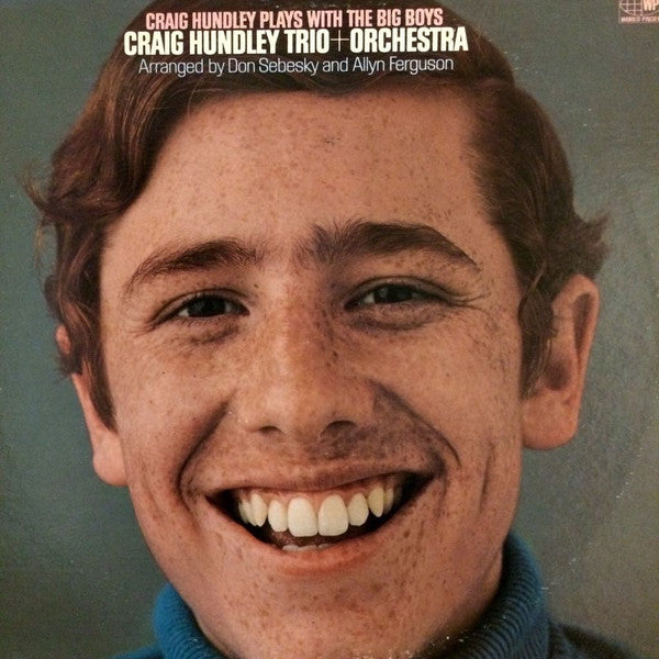 Craig Hundley Trio - Craig Hundley Trio Plays With The Big Boys ...