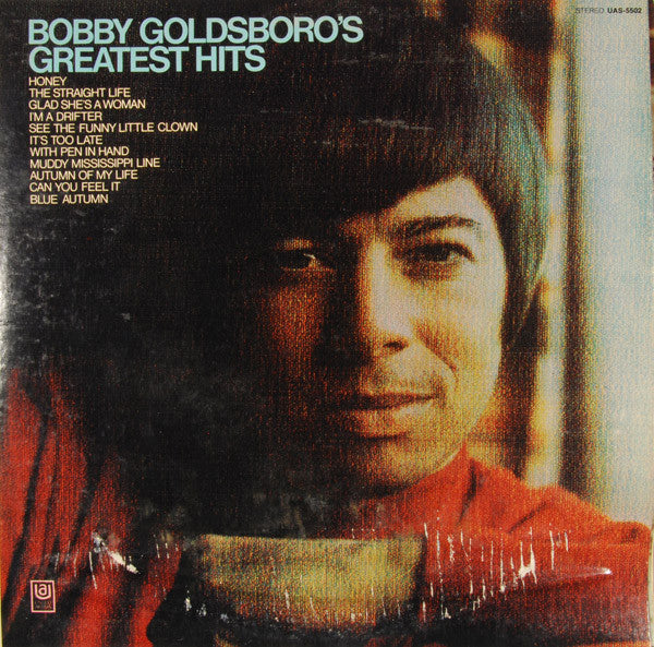 Bobby Goldsboro - Bobby Goldsboro's Greatest Hits – SolSta Records