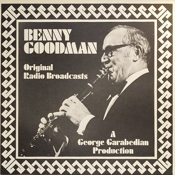 Benny Goodman - Original Radio Broadcasts "The King of Swing" – SolSta ...