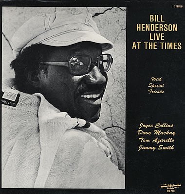 Bill Henderson - Live At The Times – SolSta Records