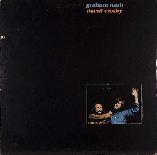 Crosby & Nash - Graham Nash / David Crosby – SolSta Records